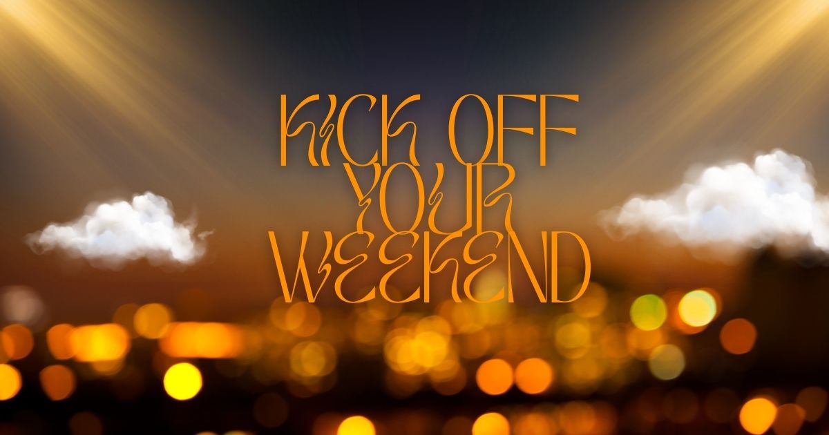 Friday Eve Quotes to Kickstart Your Weekend Vibes Early - Quotes Creations